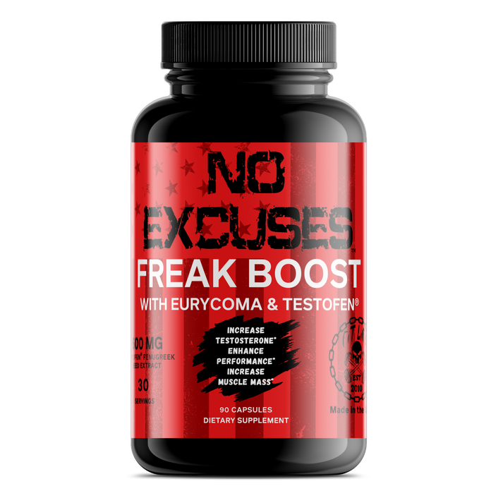 "NO EXCUSES" FREAK BOOST – Team Fit Life
